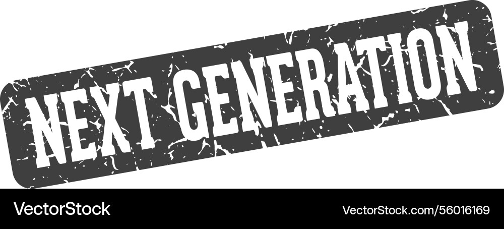 Next generation rectangular sign next generation Vector Image