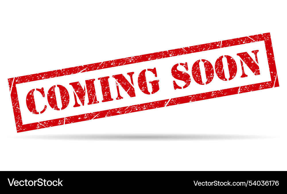 Coming soon stamp shadow symbol label sticker Vector Image