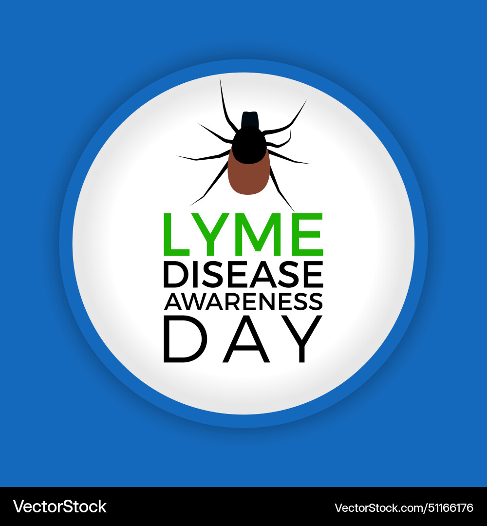 National lyme disease awareness month health Vector Image