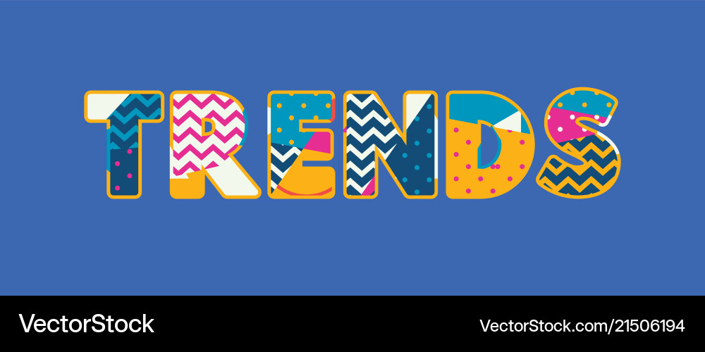 Trends concept word art Royalty Free Vector Image