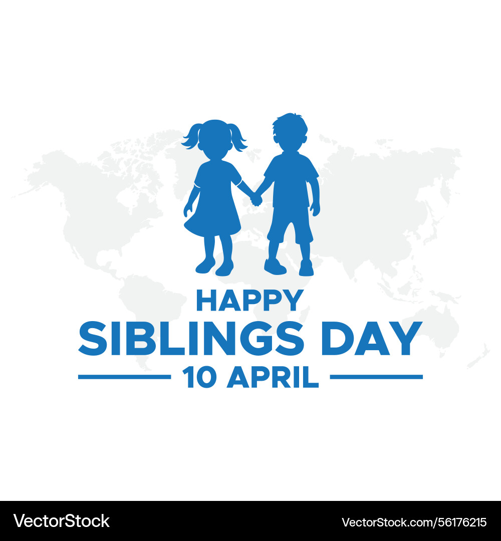 Siblings day 10 april holiday concept template Vector Image