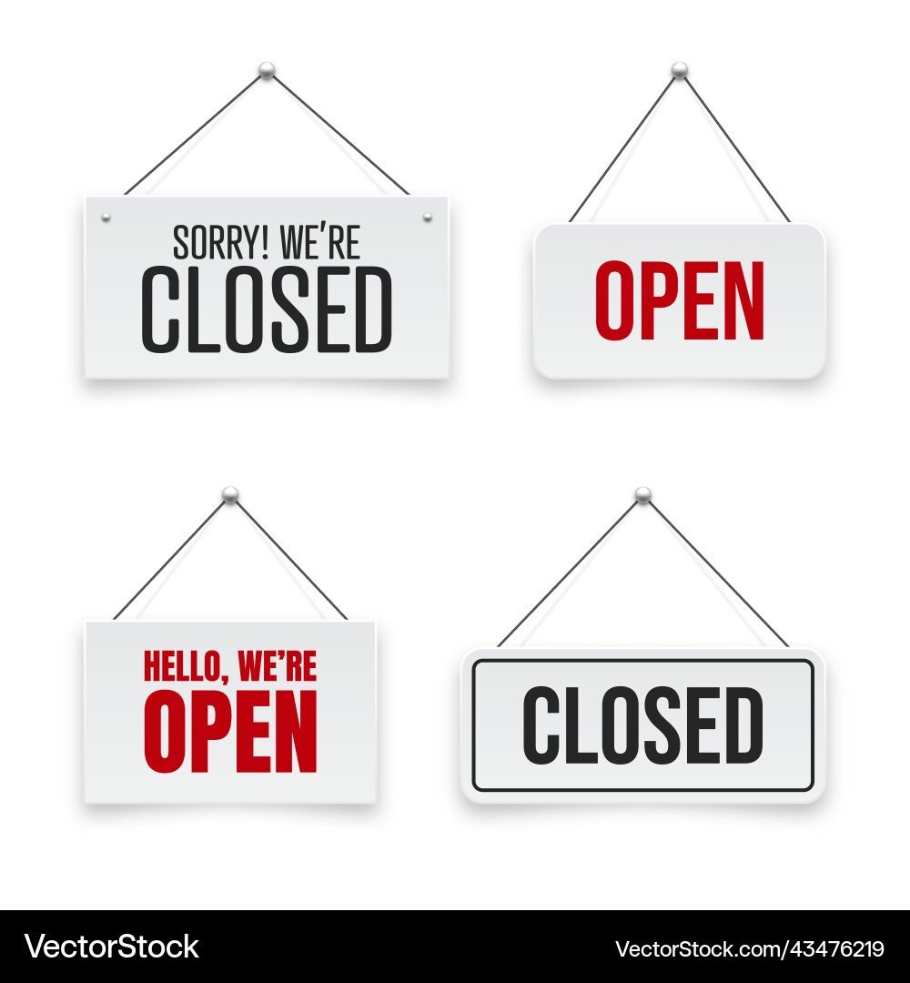 Realistic open or closed hanging signboards Vector Image