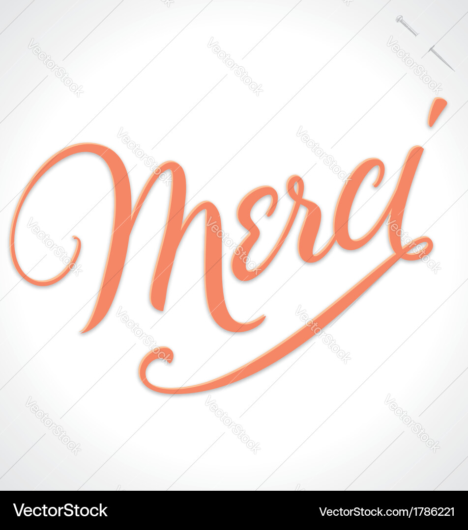 Merci hand lettering Royalty Free Vector Image