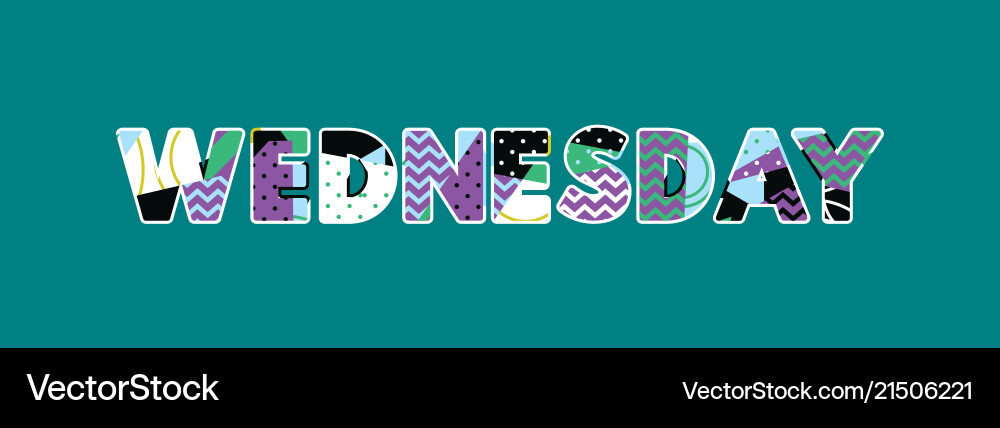 Wednesday Word Art - Colorful Typography Vector Image
