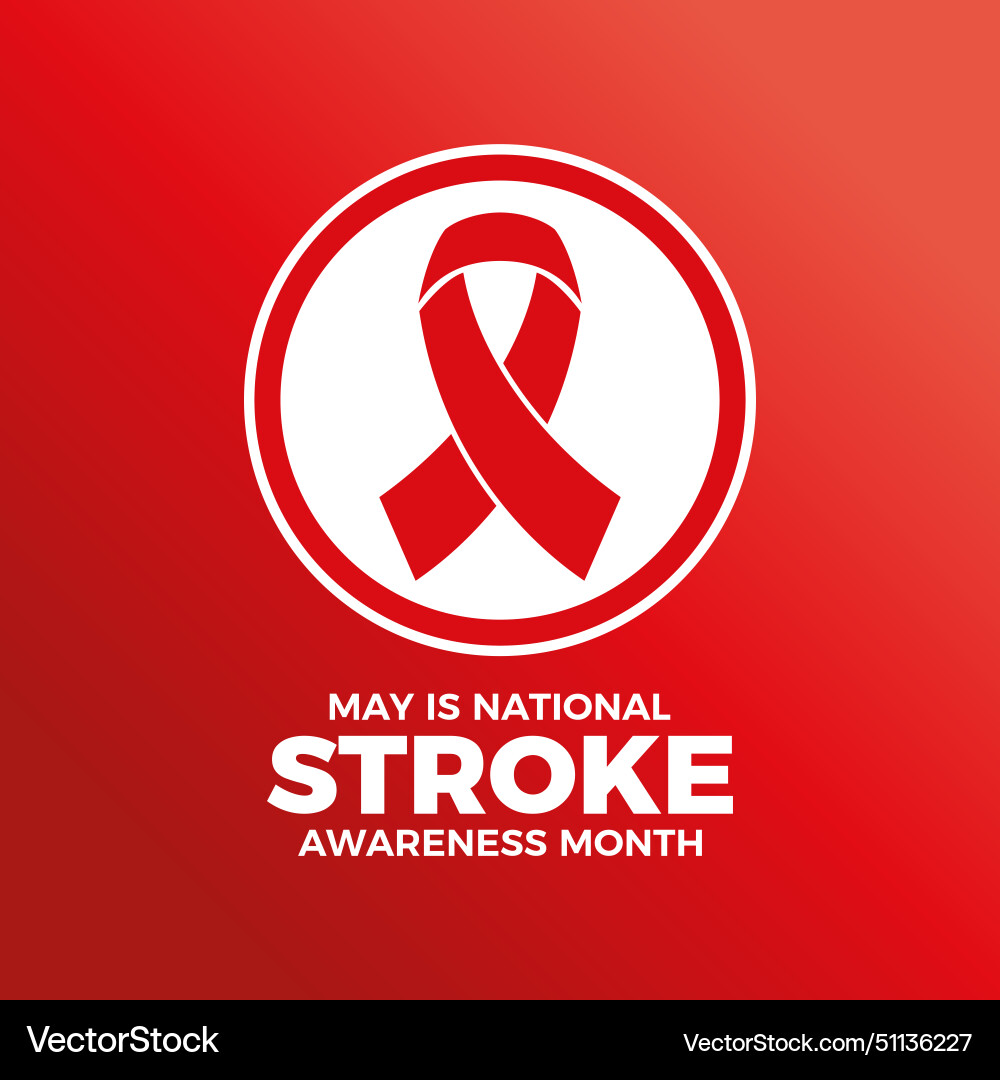 National stroke awareness month poster Royalty Free Vector