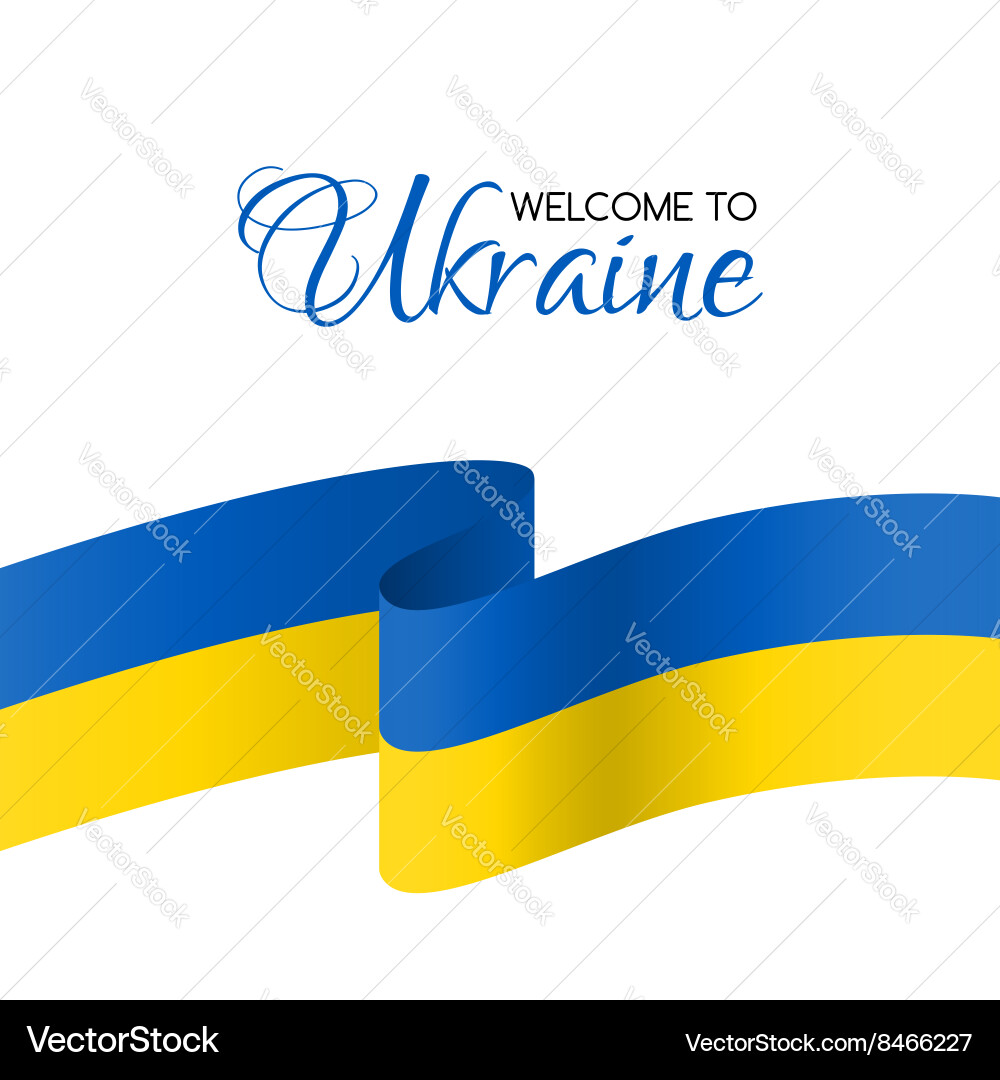 Welcome to ukraine card with flag Royalty Free Vector Image