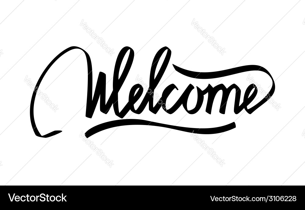 Welcome hand lettering calligraphy Royalty Free Vector Image