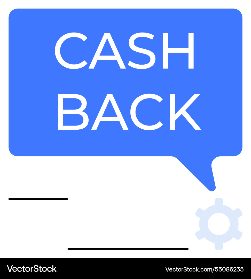 Cashback text in blue speech bubble with minimal Vector Image