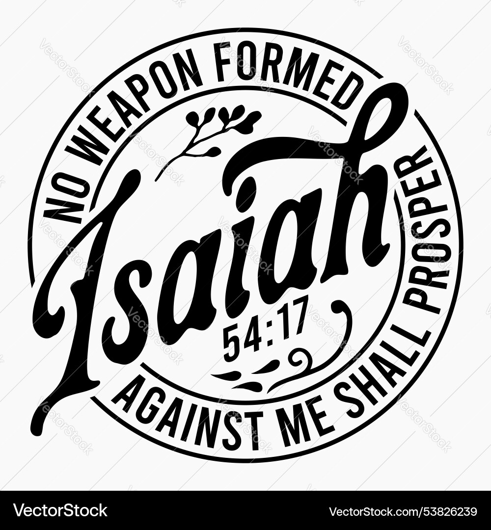 No weapon formed against me shall prosper Vector Image