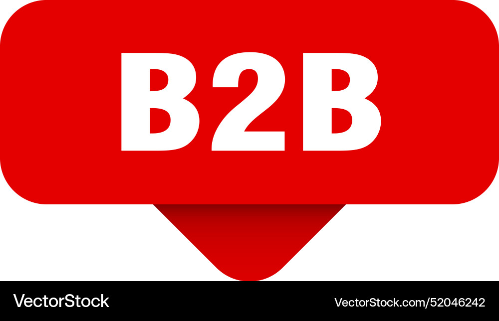 B2b sticker b2b sign on transparent background Vector Image