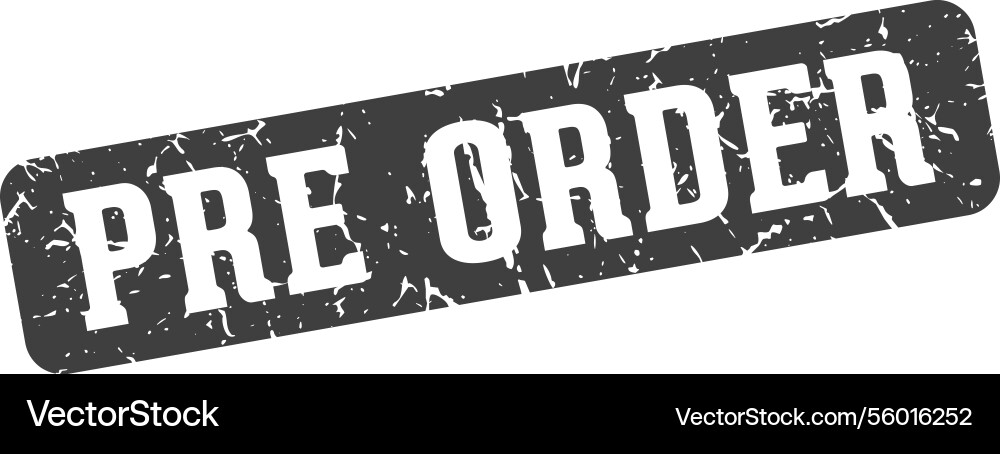 Pre order rectangular sign stamp Royalty Free Vector Image