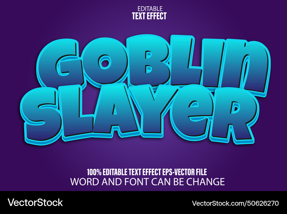Goblin slayer editable text effect flat gradient Vector Image