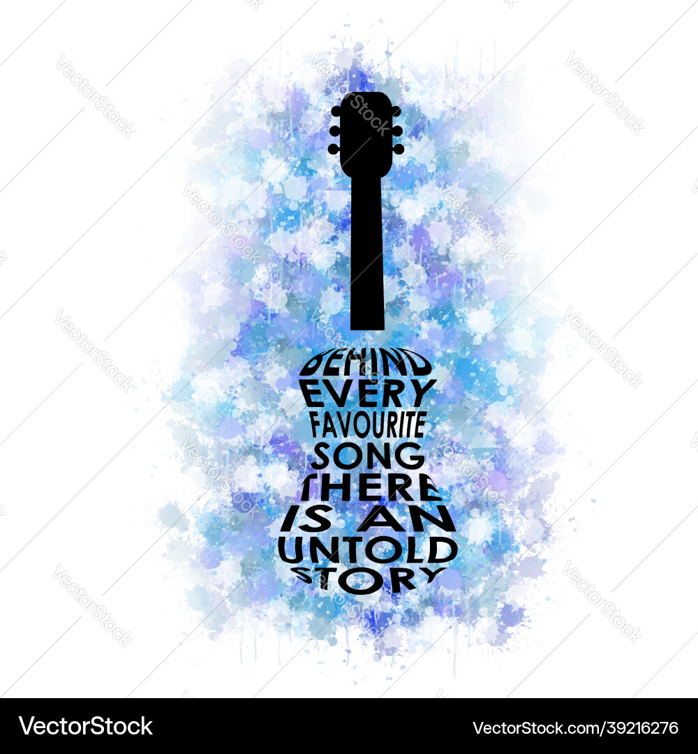 Guitar typography inspirational quotes watercolor Vector Image
