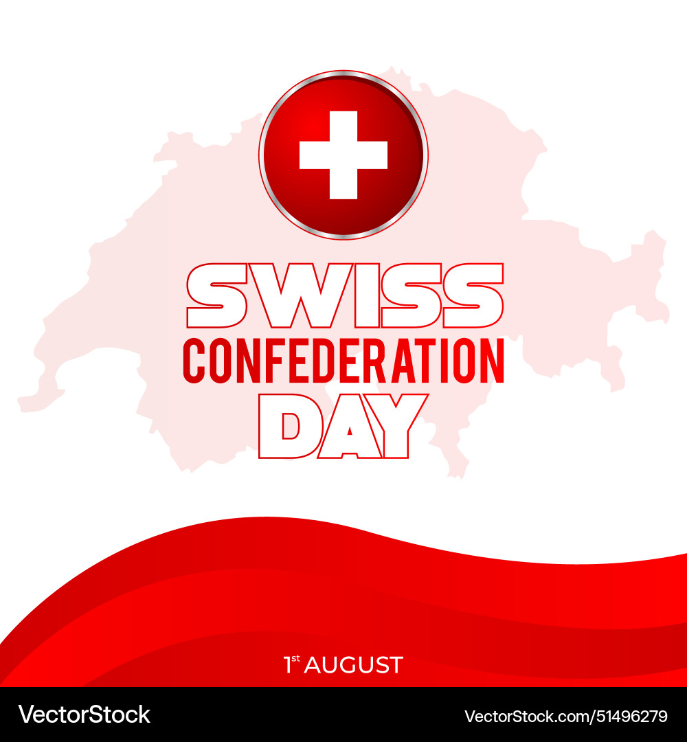 Swiss confederation day with red map Royalty Free Vector