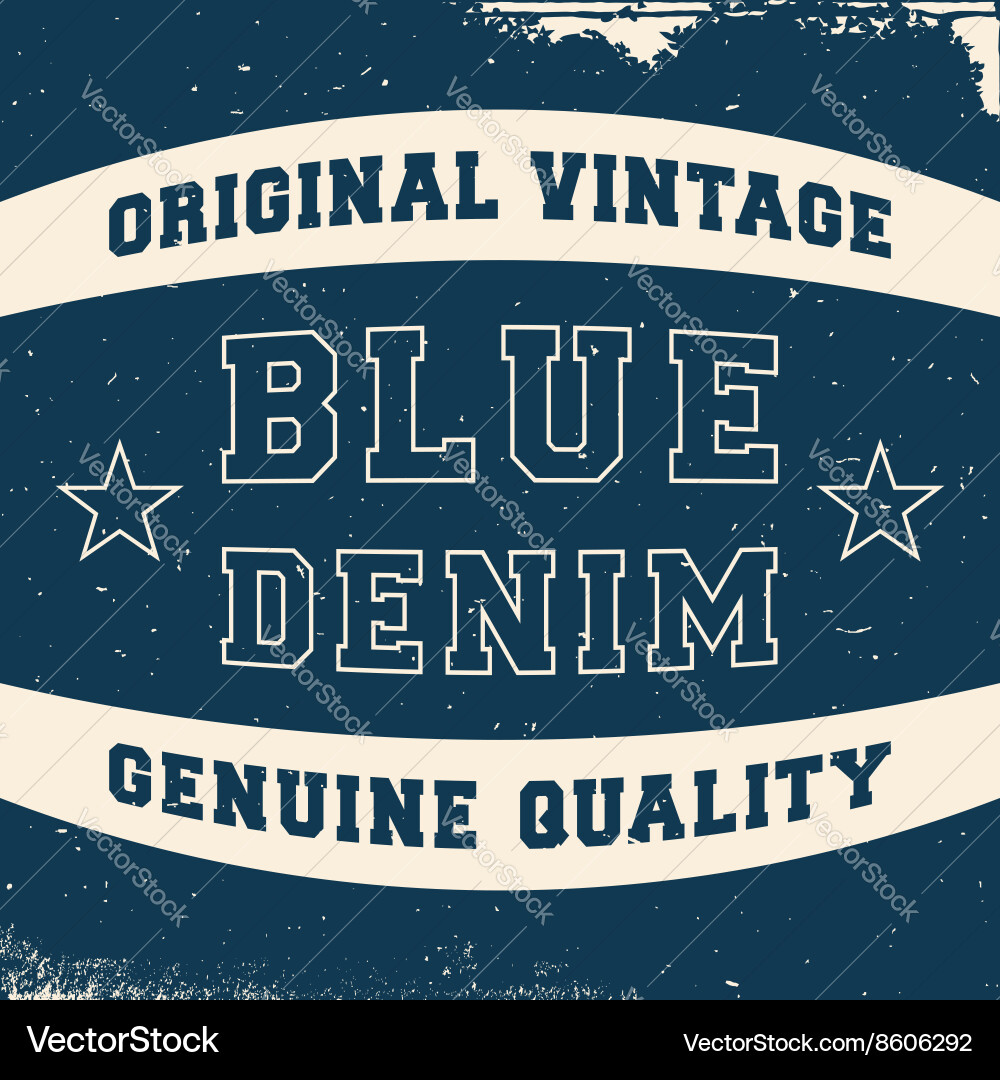 Vintage denim label Royalty Free Vector Image - VectorStock