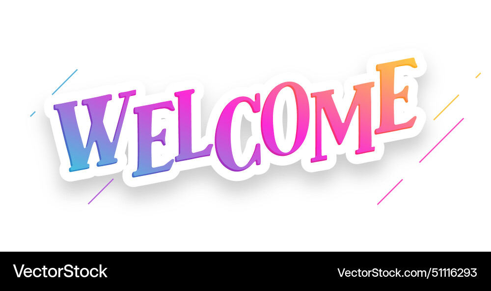 Sticker style colorful welcome lettering banner Vector Image