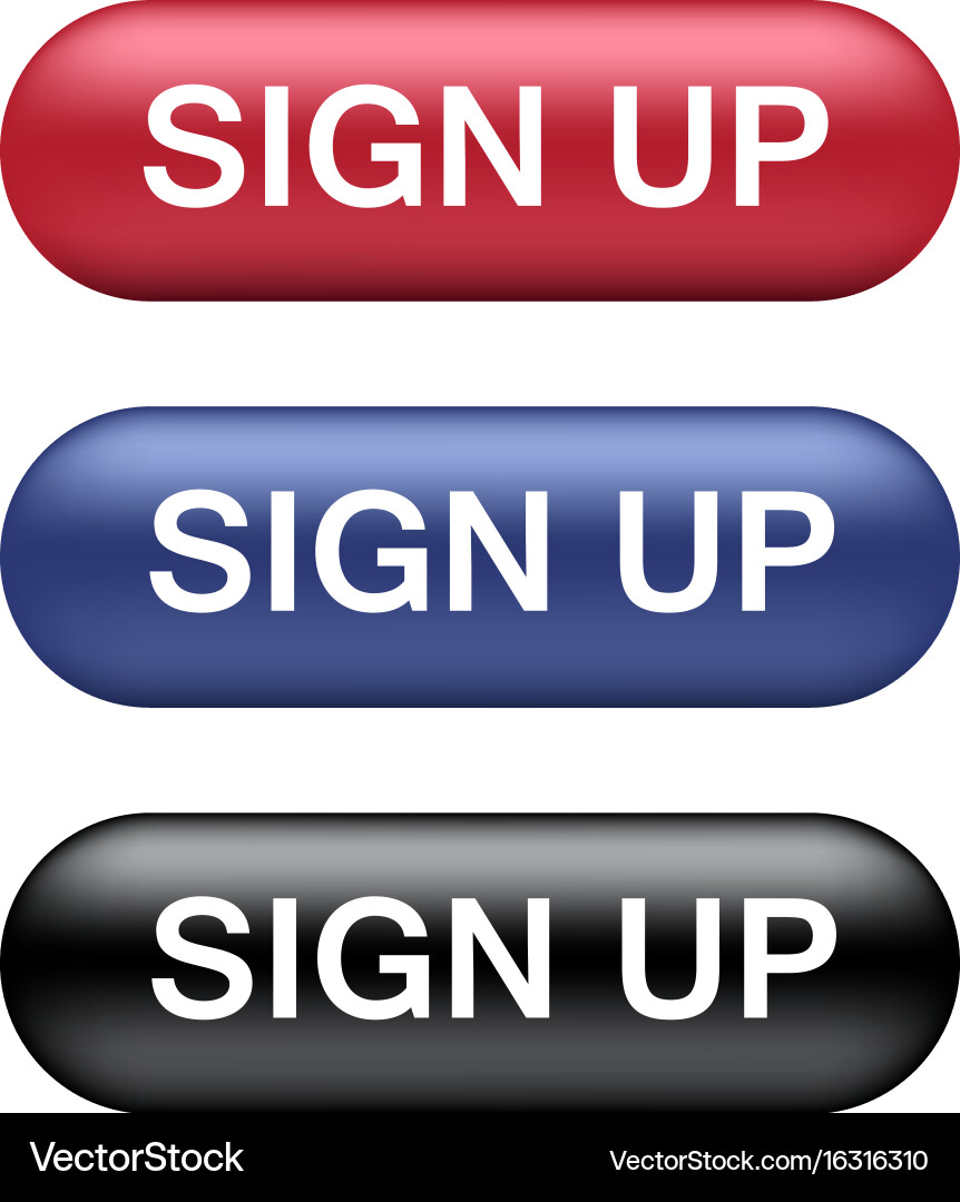 Sign up buttons collection Royalty Free Vector Image