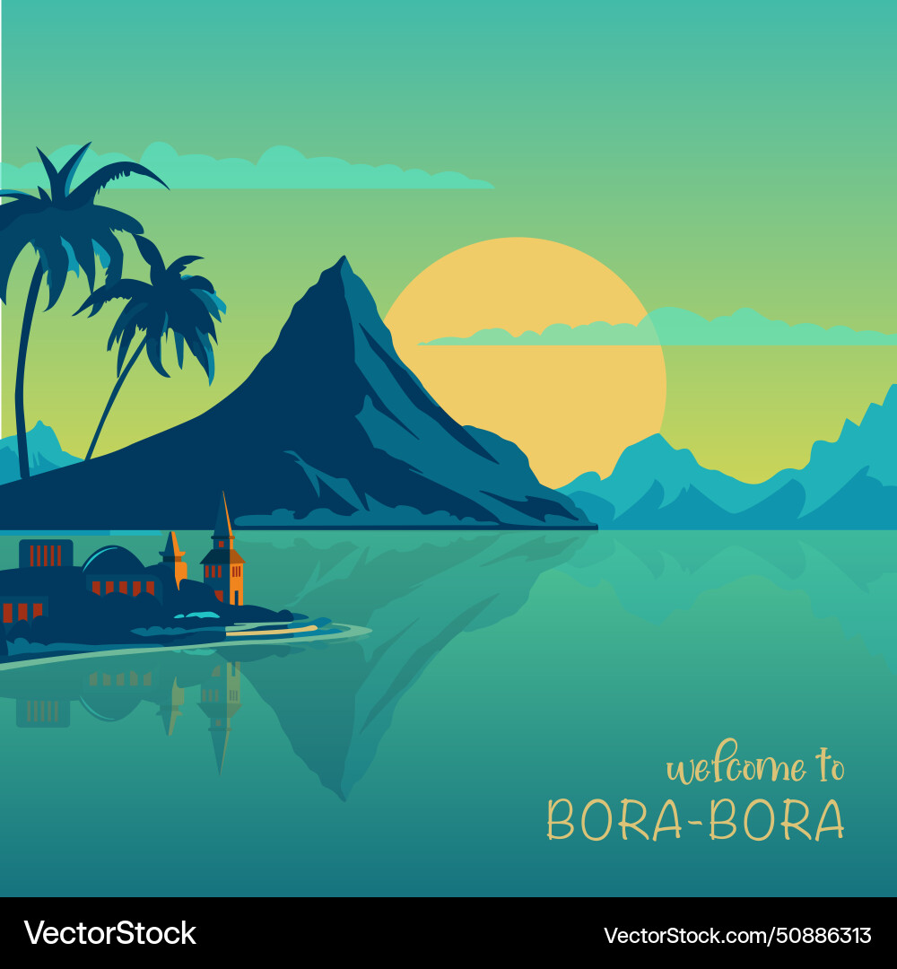 Bora island card Royalty Free Vector Image - VectorStock