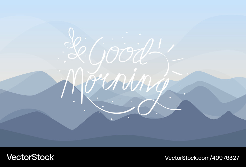 Good morning lettering text Royalty Free Vector Image