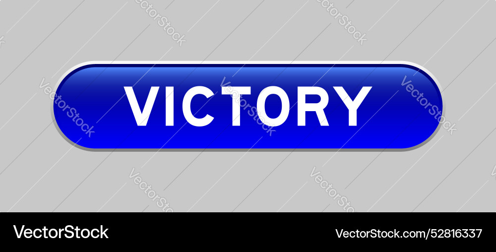 Blue color capsule shape button with word victory Vector Image