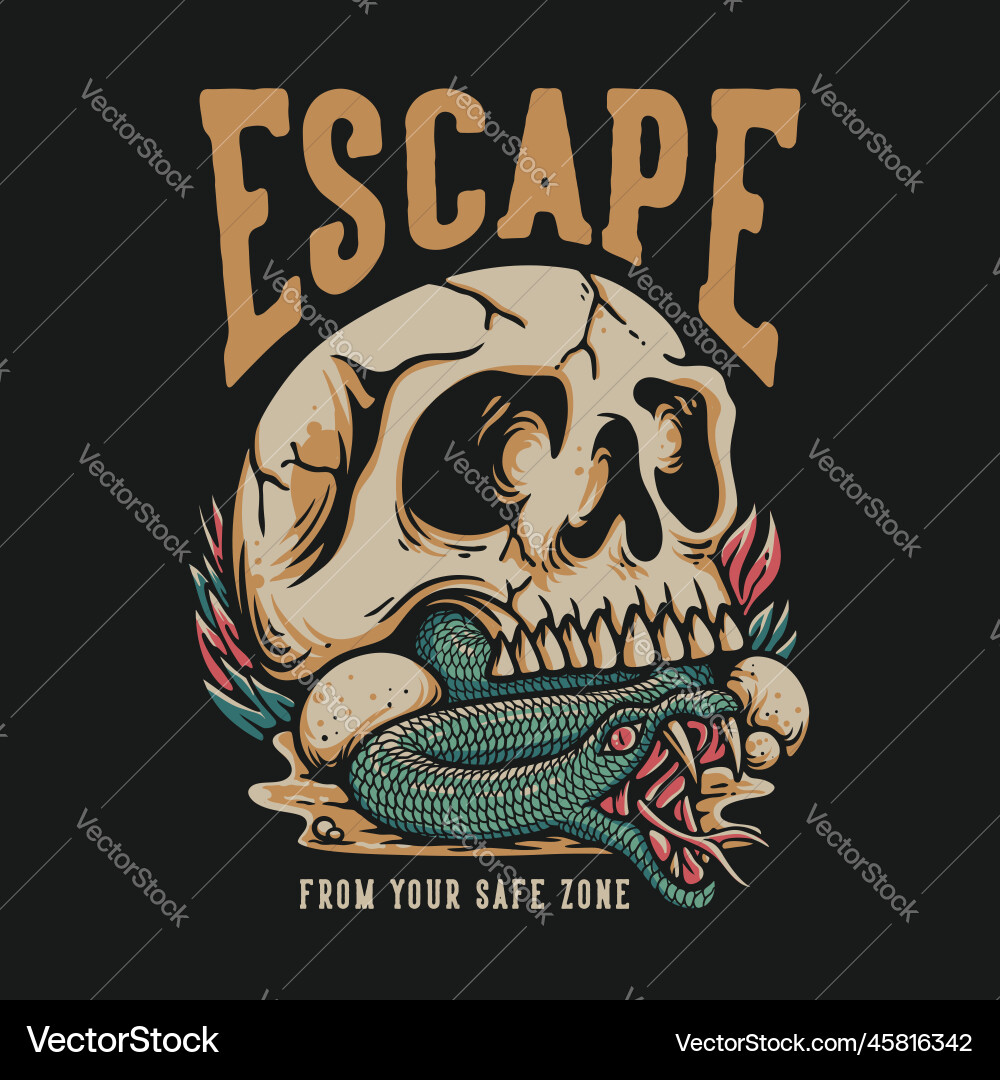 T shirt design escape from your safe zone Vector Image