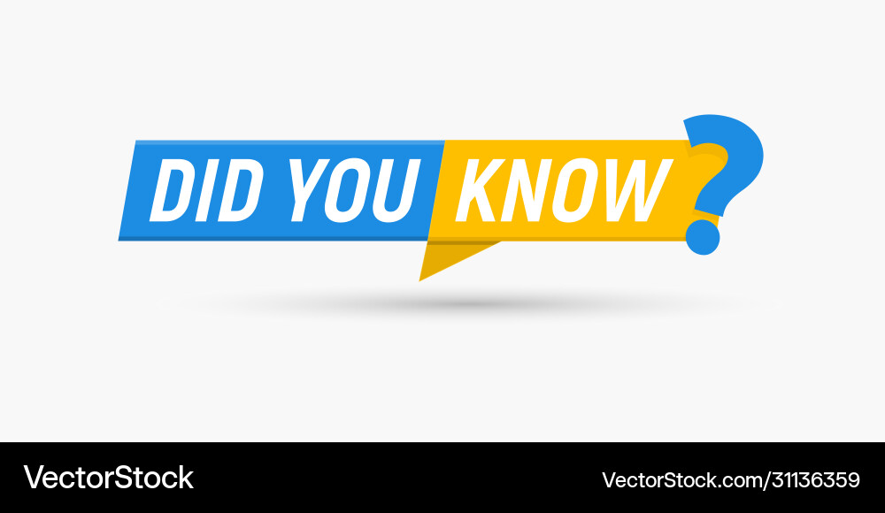 Did you know message label with question mark Vector Image