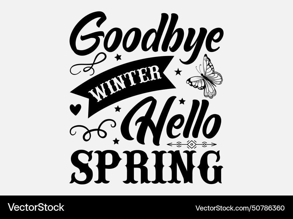 Goodbye winter hello spring Royalty Free Vector Image