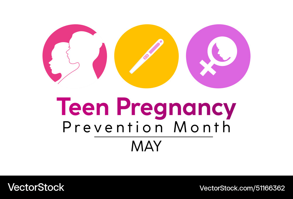 National Teen Pregnancy Prevention Month Health Vector Image