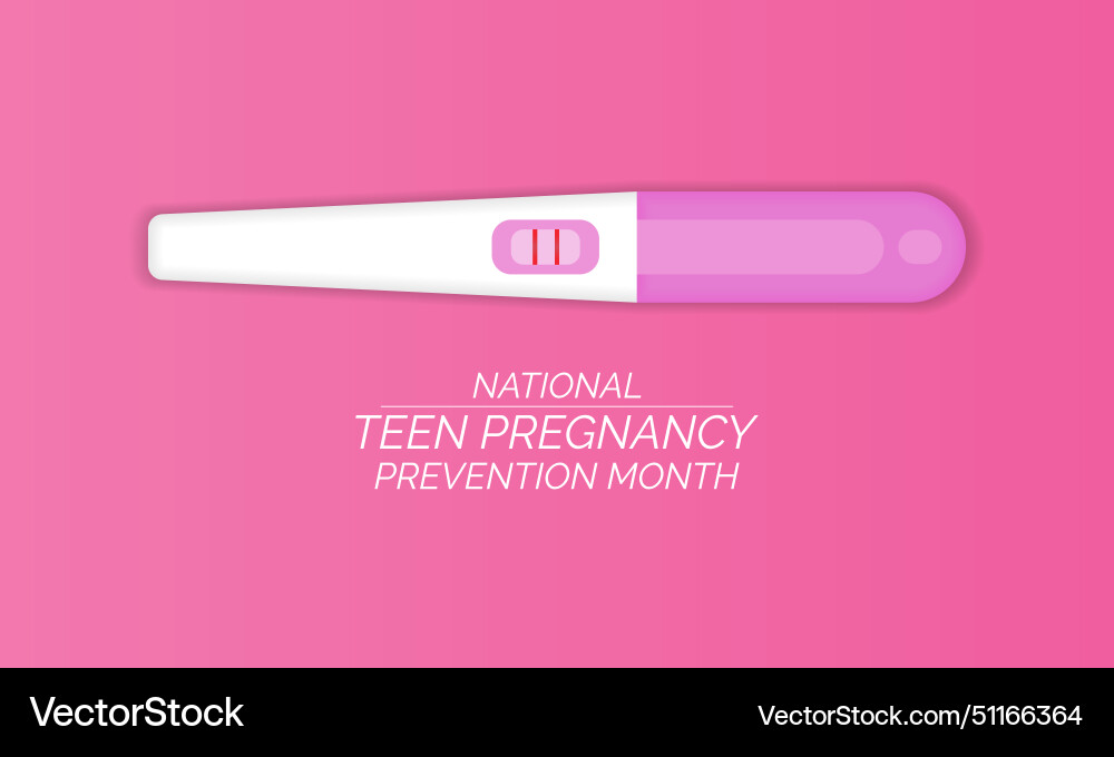 National Teen Pregnancy Prevention Month Health Vector Image