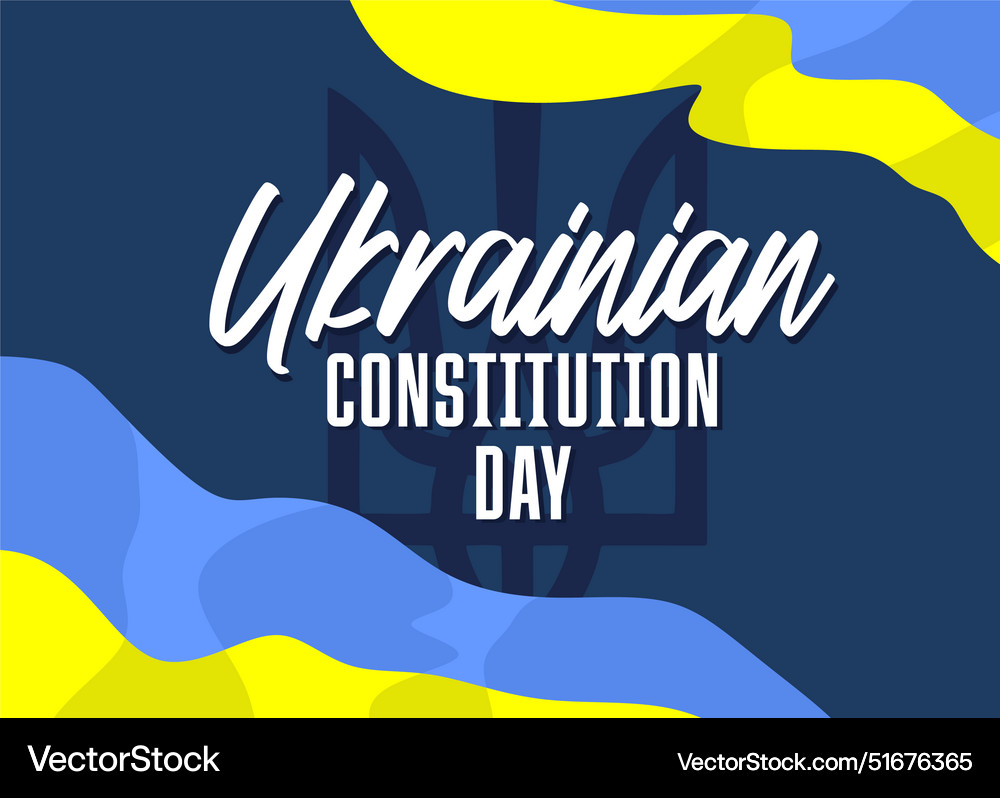 All ukrainians welcome ukrainian constitution Vector Image