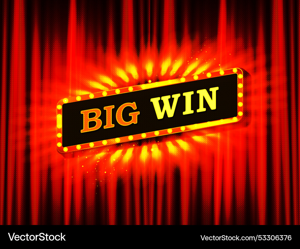 Retro sign with lamp big win banner Royalty Free Vector