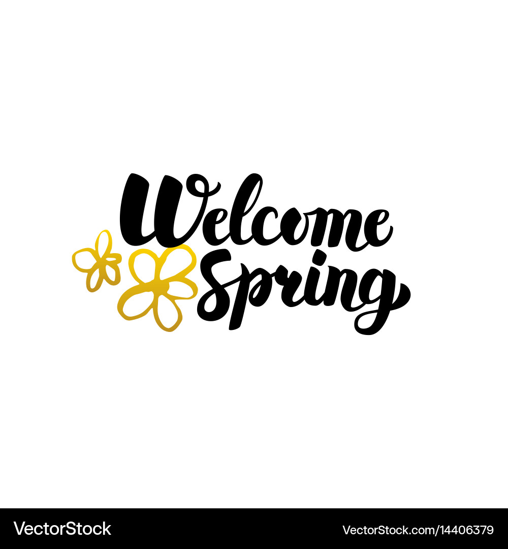 Welcome spring handwritten lettering Royalty Free Vector