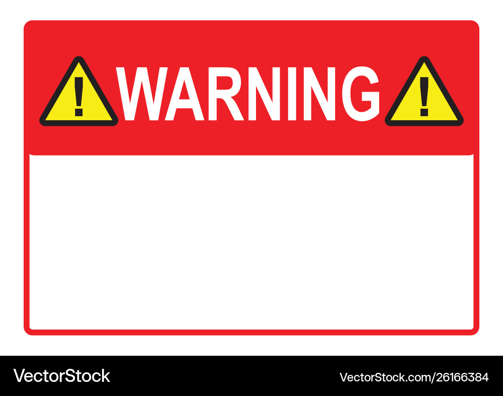 Warning Sign - Danger Alert Royalty Free Vector Image