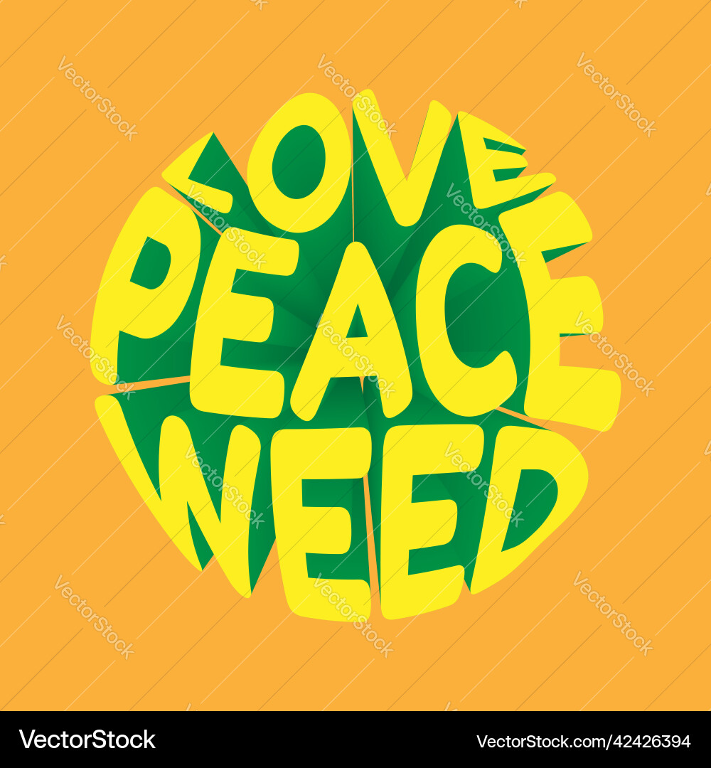 Peace, Love, Weed - 3D Lettering Royalty Free Vector Image