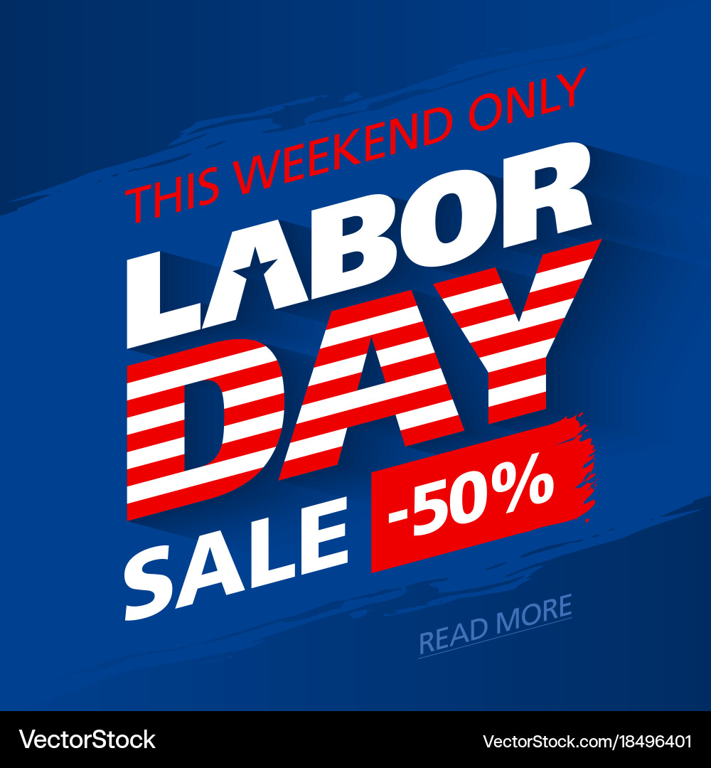 Labor Day Sale - Weekend Offer Royalty Free Vector Image