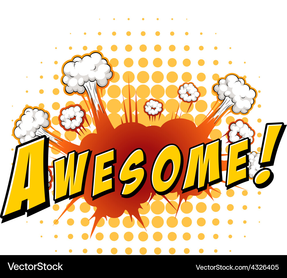 Awesome Royalty Free Vector Image - VectorStock