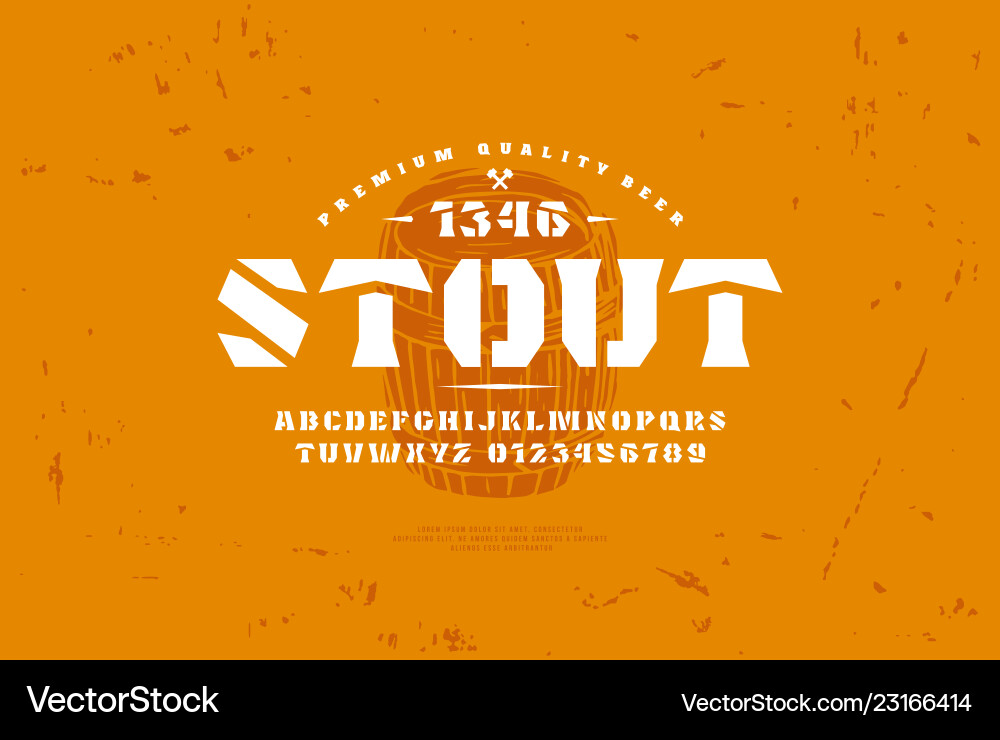 Stencil-plate serif font and craft beer label Vector Image