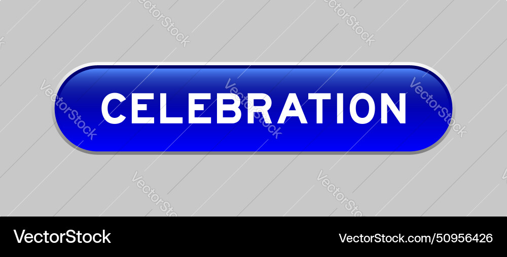 Blue color capsule shape button with word Vector Image