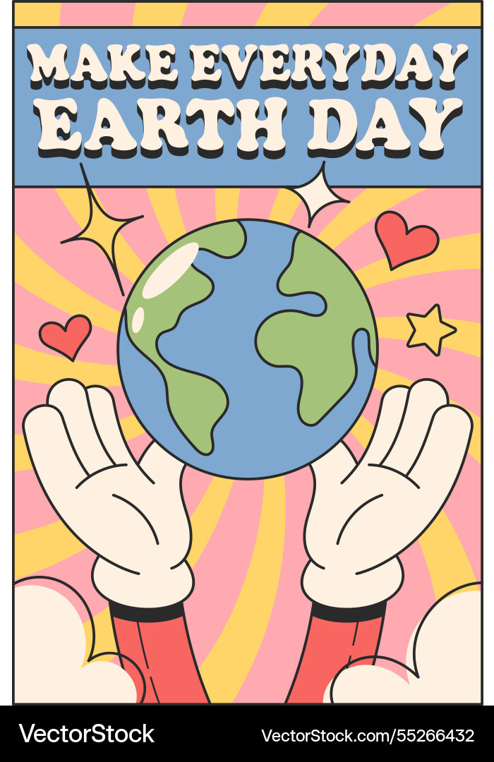 Everyday earth day groovy poster Royalty Free Vector Image