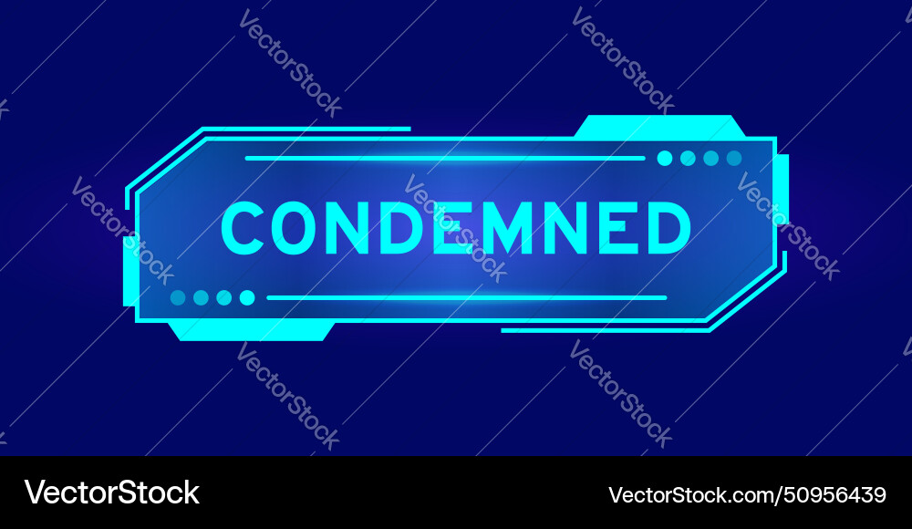 Futuristic hud banner that have word condemned Vector Image