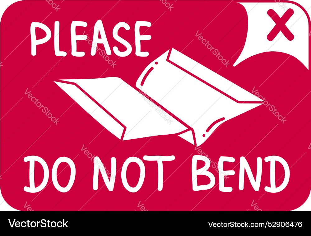 Label to warn not to bend a package Royalty Free Vector