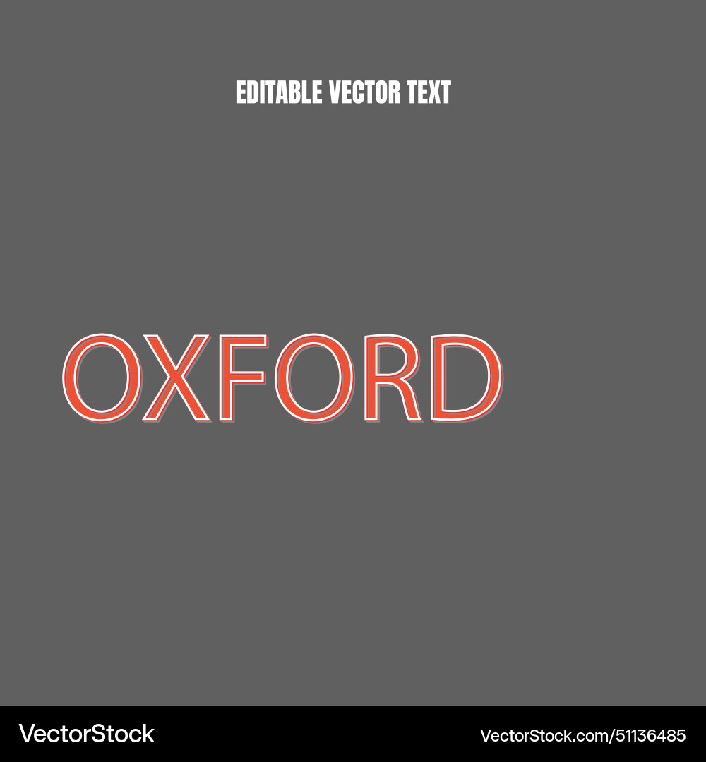 Oxford text effect Royalty Free Vector Image - VectorStock