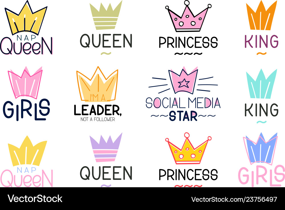 Crown & Inspirational Quote Set Royalty Free Vector
