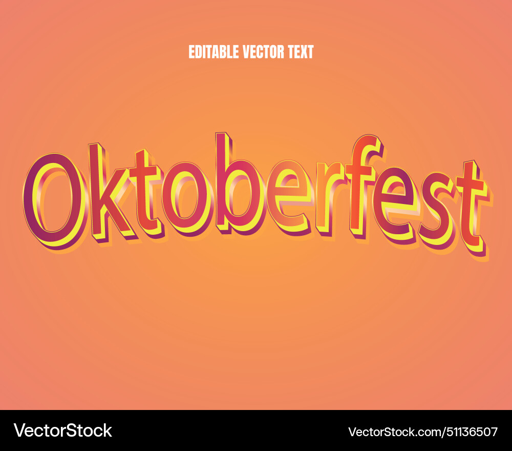 Oktoberfest text effect Royalty Free Vector Image