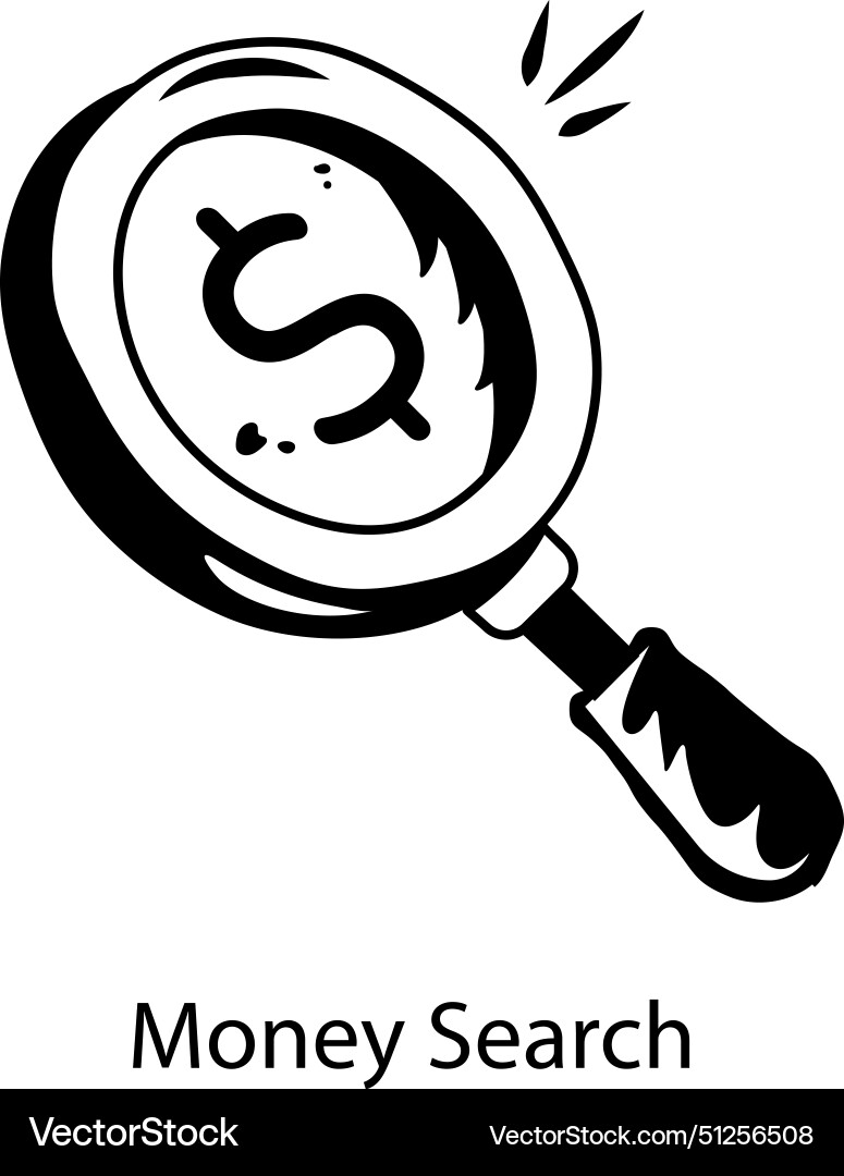 Money search Royalty Free Vector Image - VectorStock