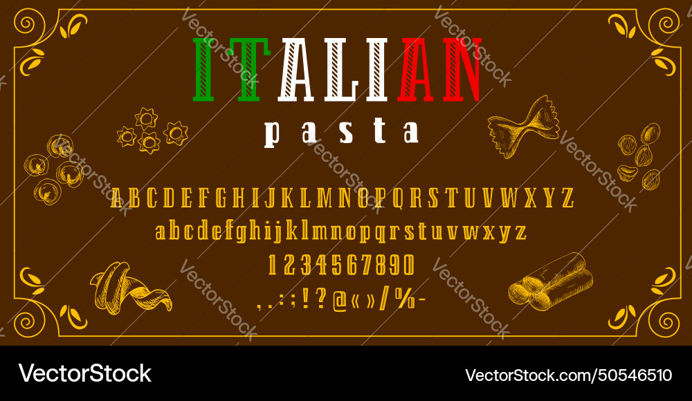 Italian pasta font kitchen typeface cuisine type Vector Image