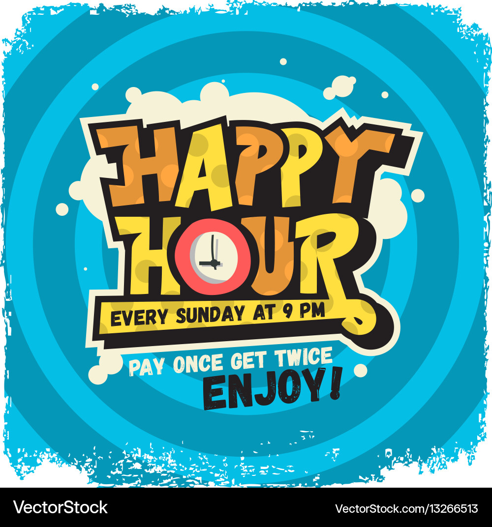 Happy hour label sign design funny cool comic Vector Image