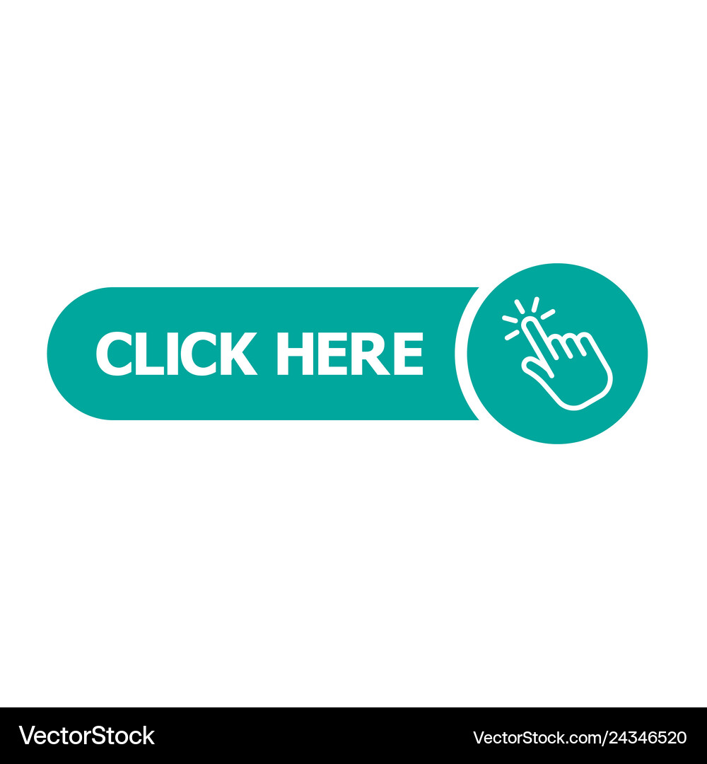 Click Here Button with Pointer – Royalty-Free Vector | VectorStock