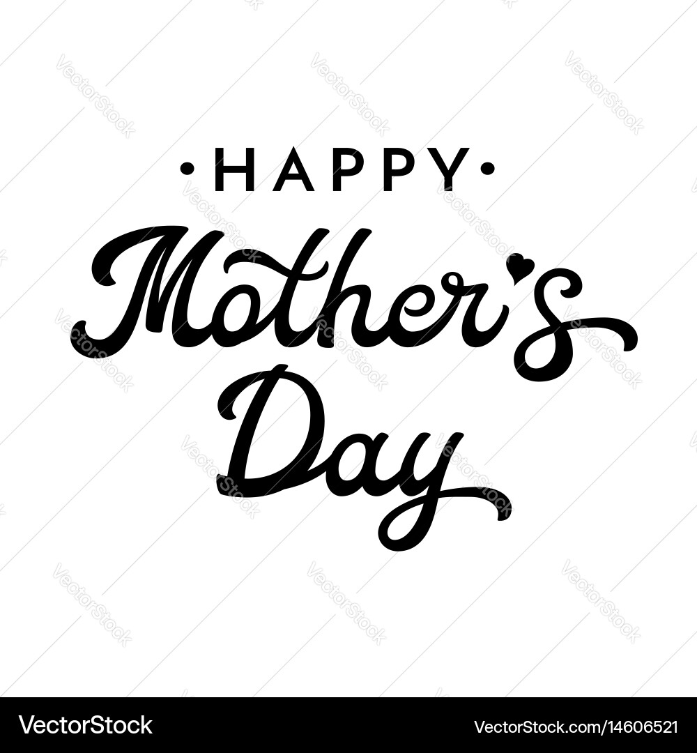 Happy mothers day brush lettering Royalty Free Vector Image