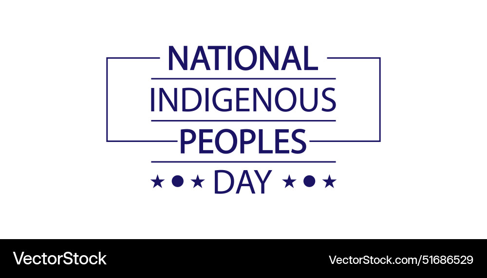 Celebrating indigenous cultures stylish text Vector Image